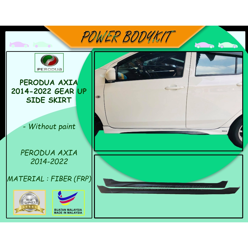 Perodua Axia 2014-2022 Gear Up Side Skirt 14 15 16 17 18 19 20 21 22 ...