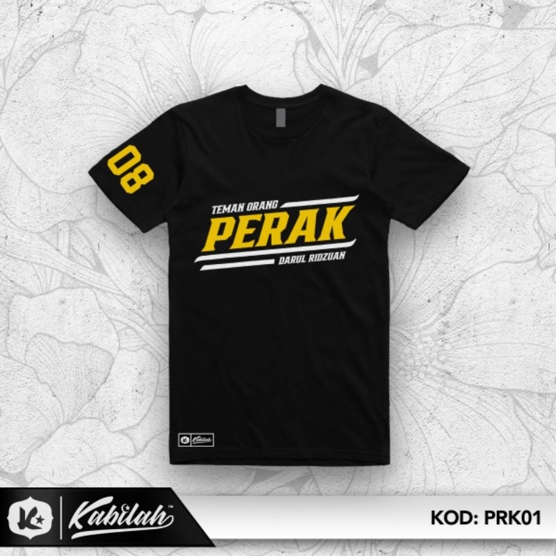 (PRK01) TEMAN ORANG PERAK DARUL RIDZUAN // T-shirt Negeri, Baju Cotton ...