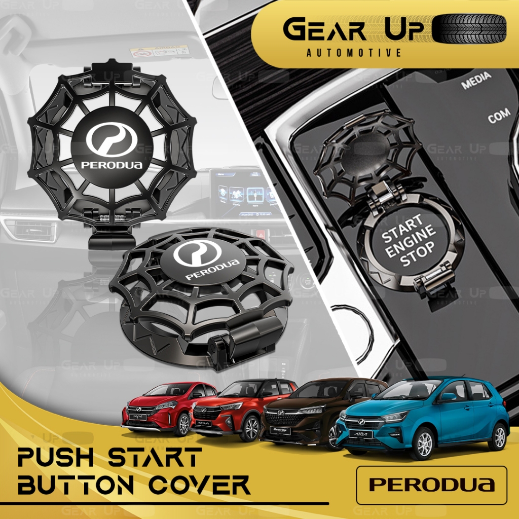 [𝐎𝐍𝐄 𝐂𝐋𝐈𝐂𝐊 𝗣𝗨𝗦𝗛 𝗦𝗧𝗔𝗥𝗧 𝗕𝗨𝗧𝗧𝗢𝗡 𝗖𝗢𝗩𝗘𝗥] PERODUA ALZA MYVI ATIVA BEZZA AXIA ...