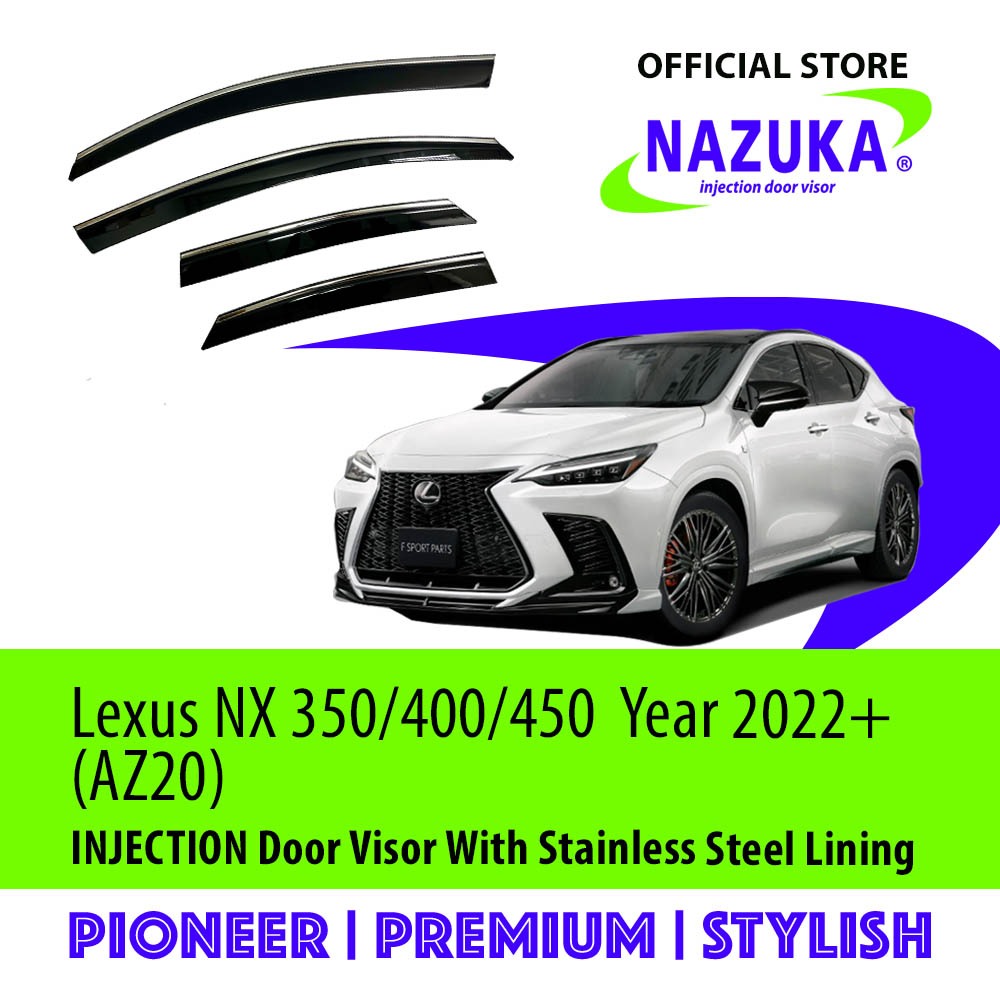 NAZUKA Lexus NX (AZ20) 350/ 400/ 450 Year 2022+ INJECTION Door Visor ...