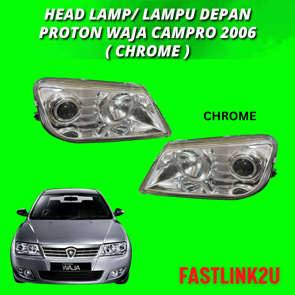 Fastlink PROTON WAJA (MMC/CAMPRO) Head Lamp Lampu Kereta Front Lamp ...
