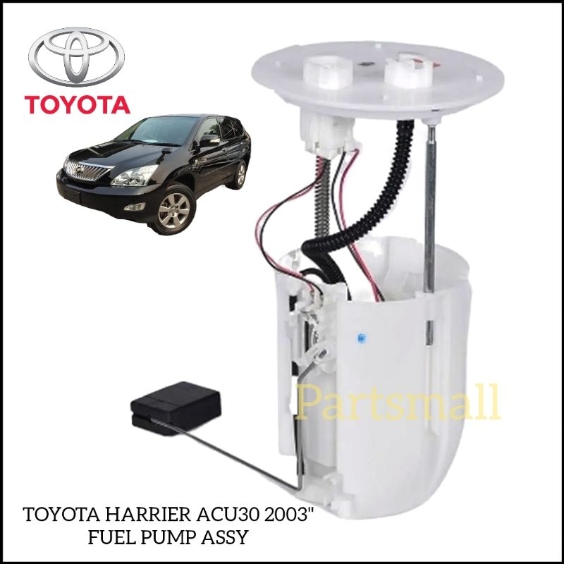 TOYOTA HARRIER ACU30 2003" FUEL PUMP ASSY | Shopee Malaysia