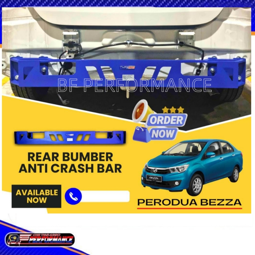 TYPE ONE PERODUA BEZZA REAR BUMPER ANTI CRASH BAR SAFETY BAR TYPE 1 ...