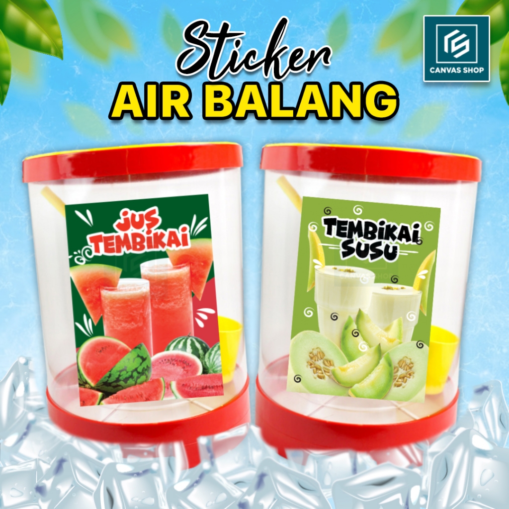 STICKER AIR BALANG SAIZ A4 ⭐BOLEH EDIT INFO, AIR JUS BUAH BAZAR ...