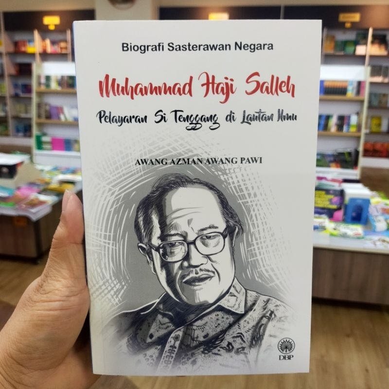 BIOGRAFI SASTERAWAN NEGARA MUHAMMAD HAJI SALLEH : PELAYARAN SI TENGGANG DI LAUTAN NAHU | Shopee ...