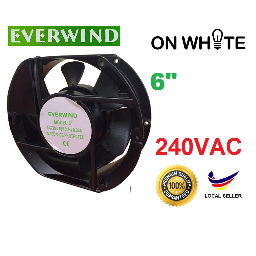 TOYO / EVERWIND Blower Fan 4 Inch /6INC 240V AC BALL BEARING / SLEEVE ...
