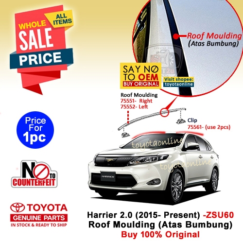 Harrier 2.0 (2015-) Roof Moulding Rubber (Atas Bumbung) ZSU60 75551 ...