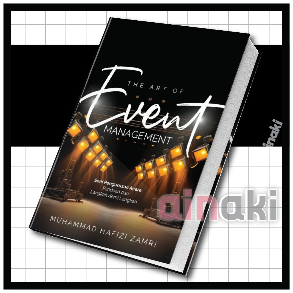 The Art of Event Management Buku Seni Pengurusan Majlis Buku Inspirasi ...