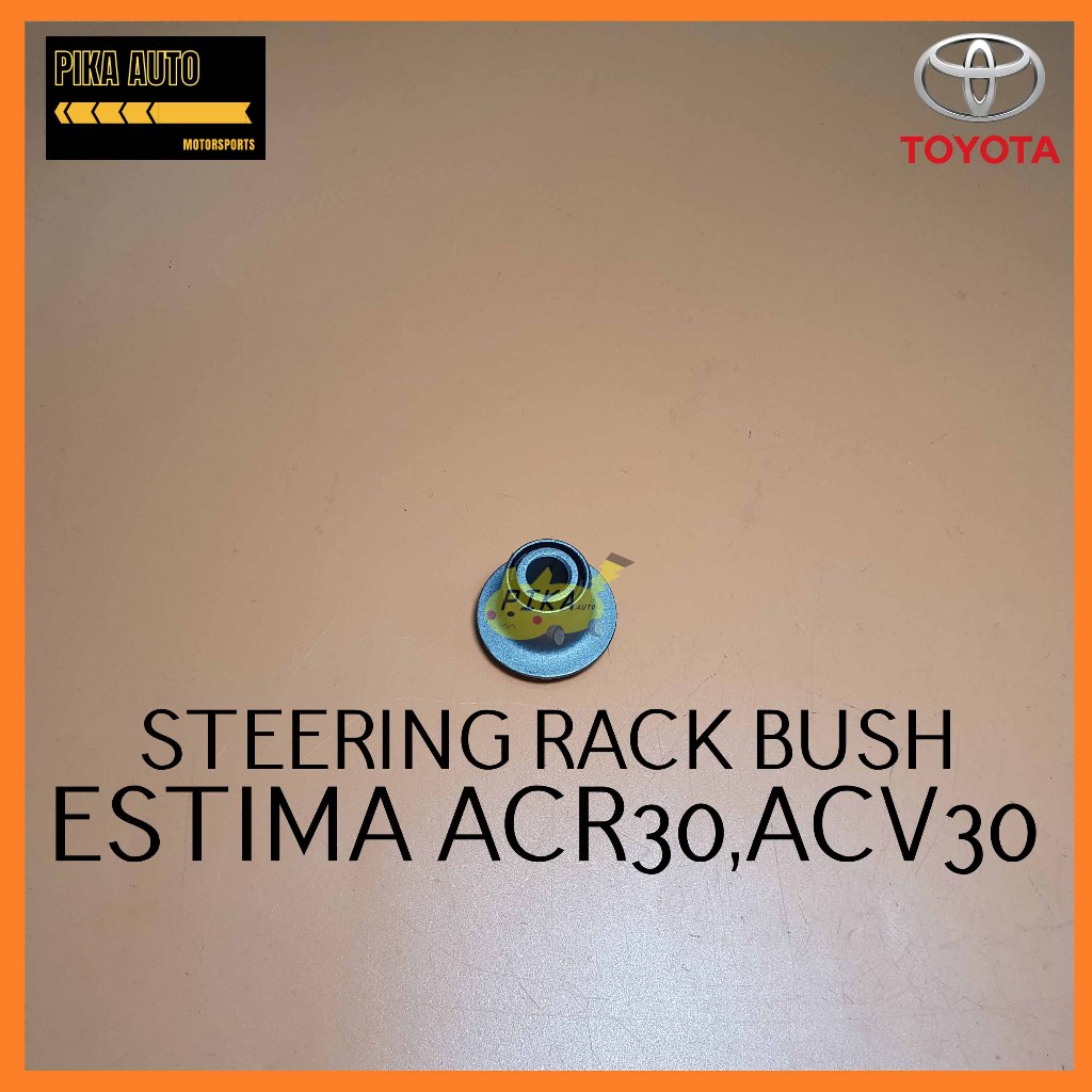 TOYOTA ESTIMA ACR30,ACV30 STEERING RACK BUSH 45516-28050 | Shopee Malaysia