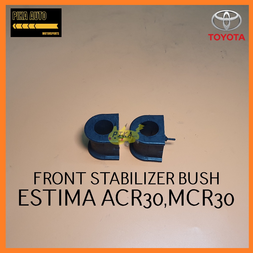 TOYOTA ESTIMA ACR30,MCR30 FRONT STABILIZER BUSH 48815-28130 | Shopee ...