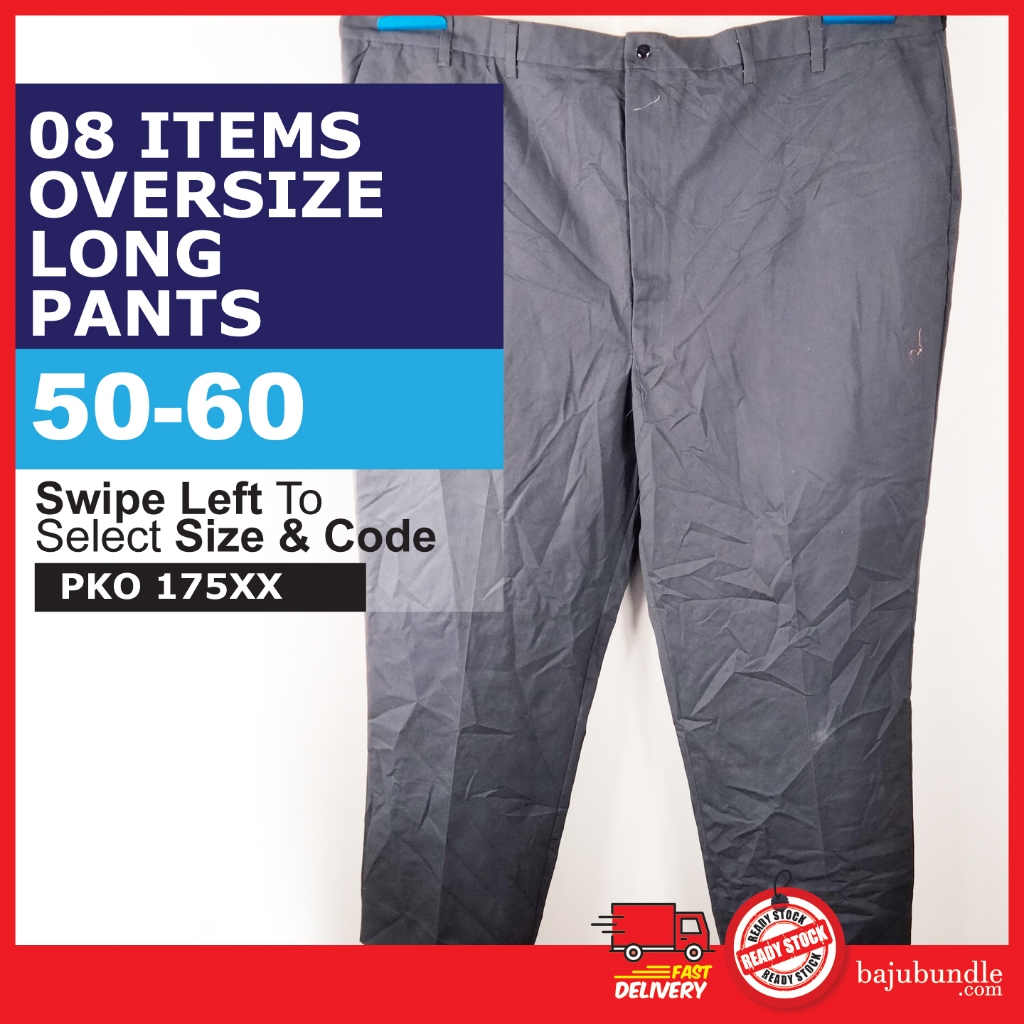 Seluar bundle Saiz Besar (Size 50-60) Oversize Bundle Long Pants Men ...