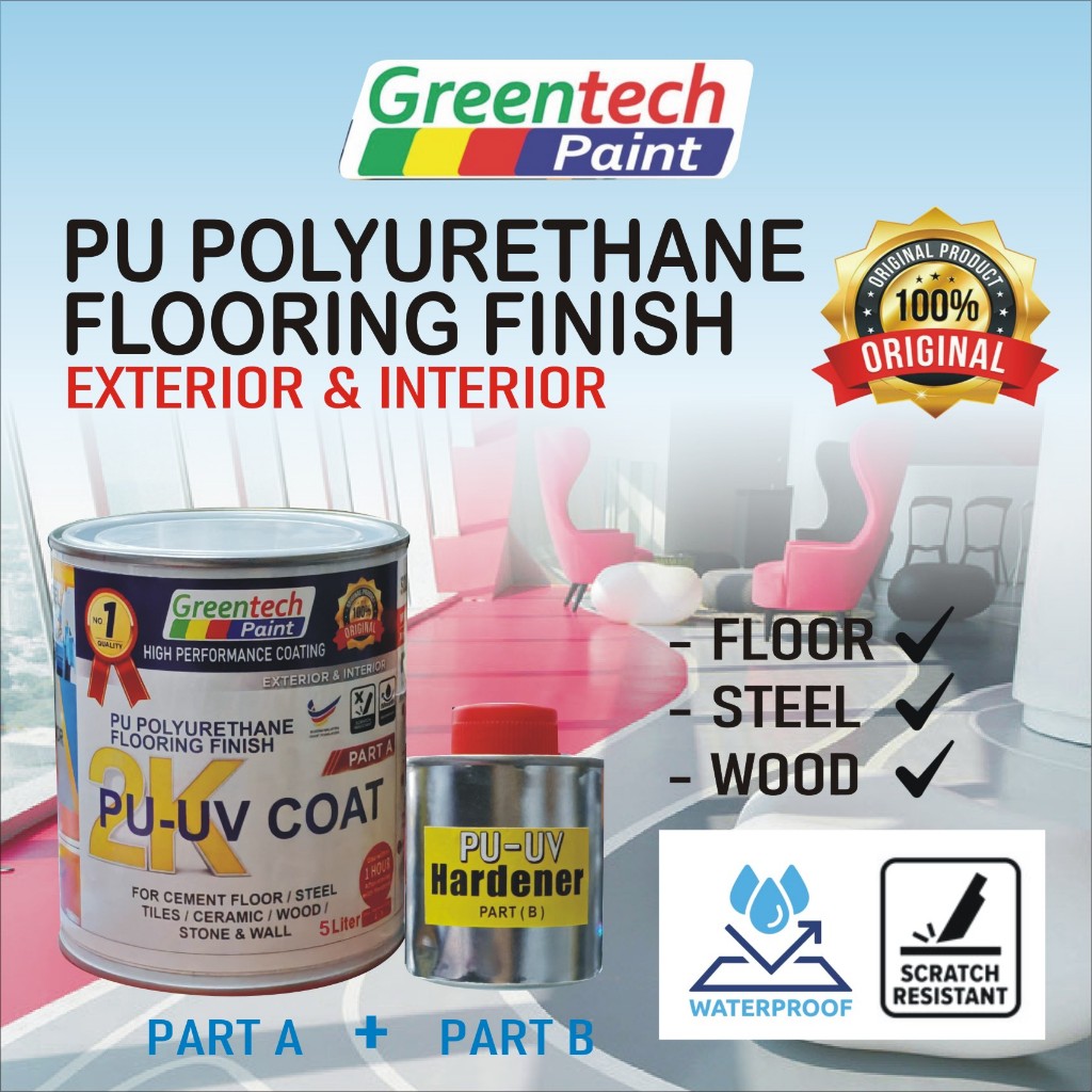 5L GREENTECH PAINT PU POLYURETHANE FLOORING FINISH / PU-UV COAT / HIGH PERFORMANCE COATING ...