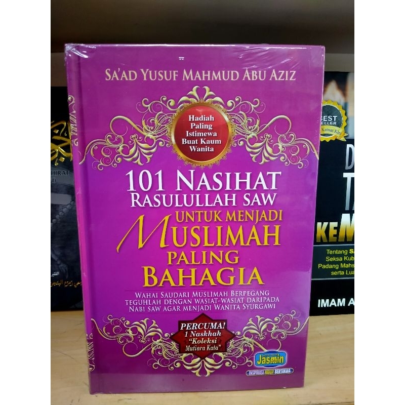 101 Nasihat Rasulullah SAW Untuk Menjadi Muslimah Paling Bahagia.(RTJ ...