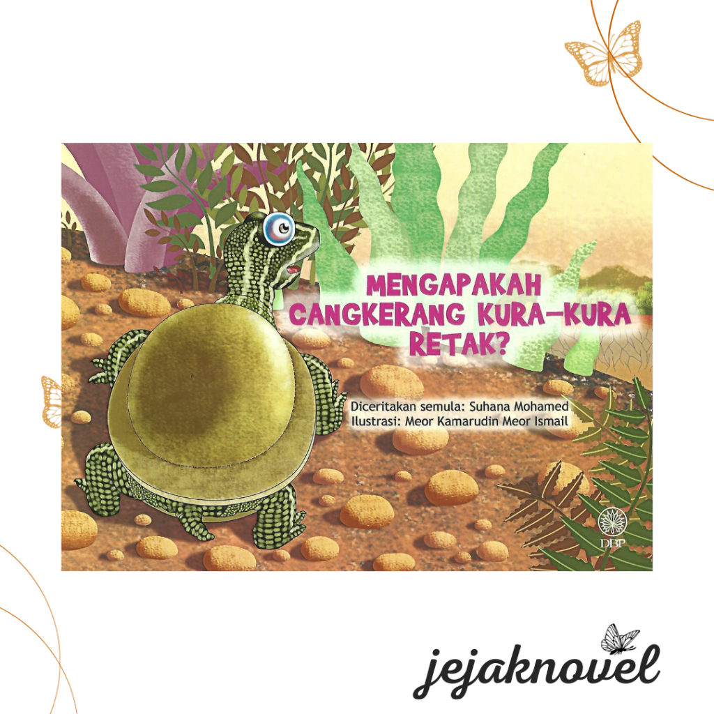 Mengapakah Cengkerang Kura-Kura Retak | Buku Cerita Kanak-Kanak | DBP ...