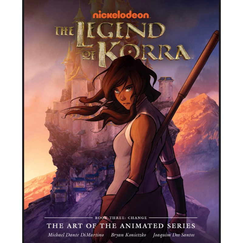 The Legend of Korra Book 3 Change • Nickelodeon Artbook • Art of The ...