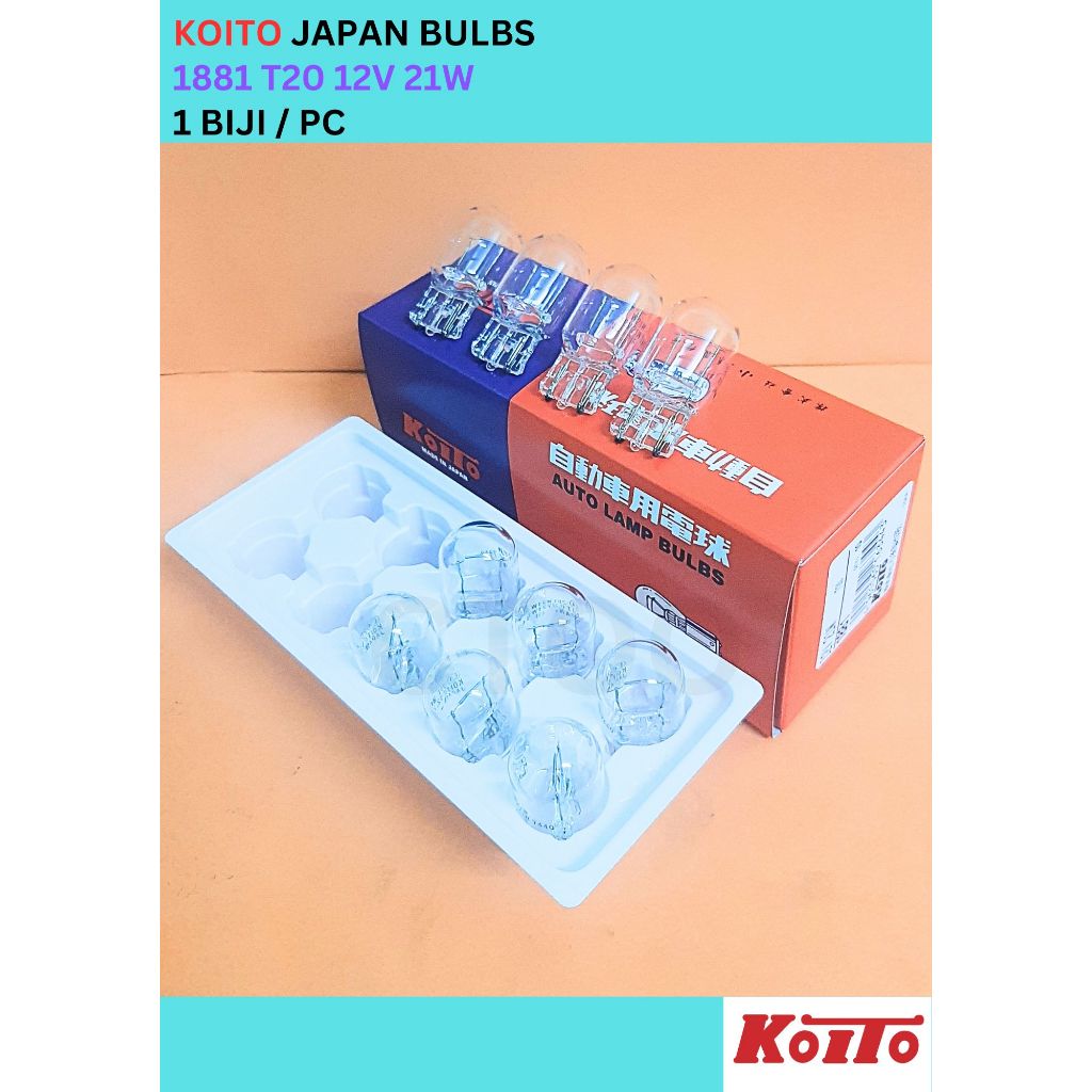 100% GENUINE KOITO JAPAN BULB >>> 1881 T20 12V 21W ( Made in Japan ...