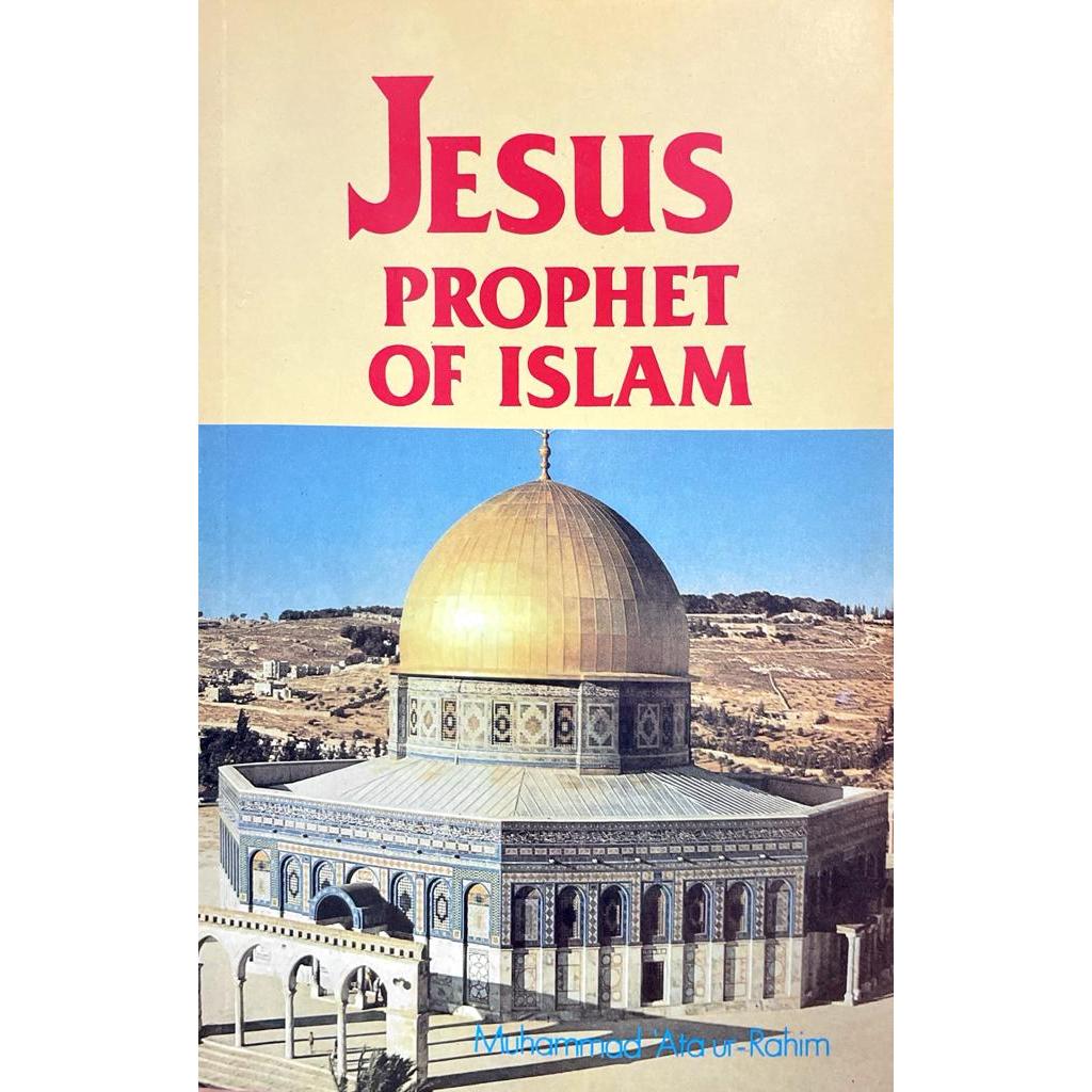 Jesus Prophet of Islam [ Muhammad 'ATA UR-RAHIM ] OLD BOOKS | Shopee ...