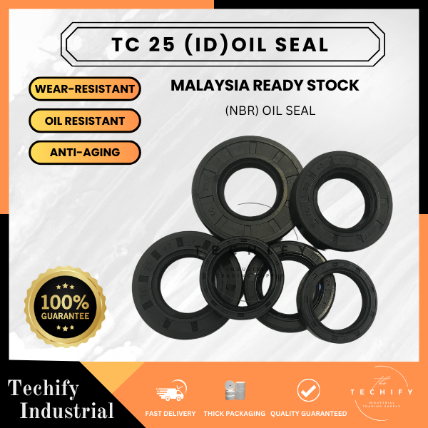 NBR TC 25 (ID) OIL SEAL (TC 25 X 32/35/36/37/40/41.25/42/45/46/47/48/50/52/62 X 4/5/6/6.5/7/8/10 ...