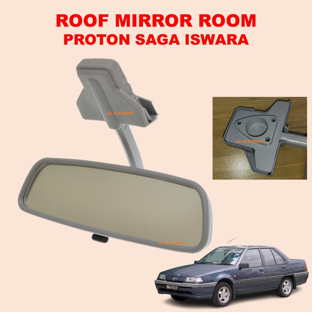 PROTON SAGA ISWARA CERMIN ROOF MIRROR WITH ADJUSTER (GREY) ROOF CERMIN ...