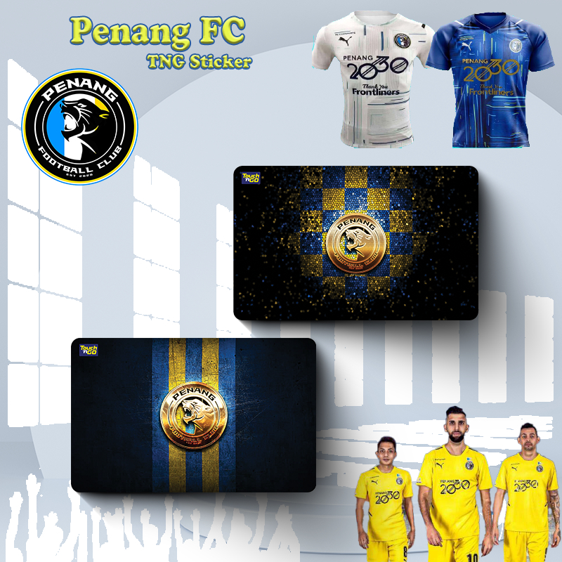 Malaysia Super League Penang Football Club TNG Sticker - Tng Touch N Go ...