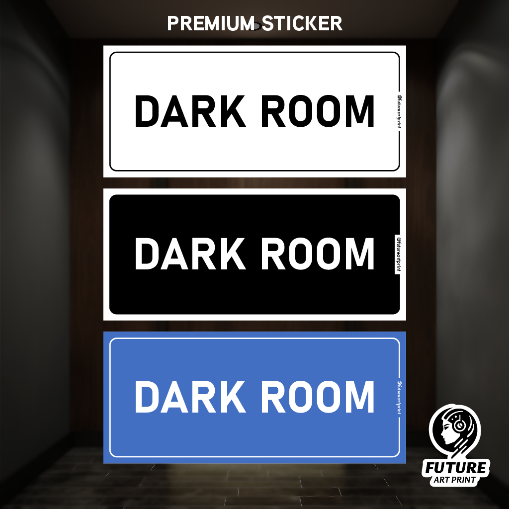 Dark Room. Darkroom. Bilik Gelap. Premium Sticker Sign Notice Signage ...