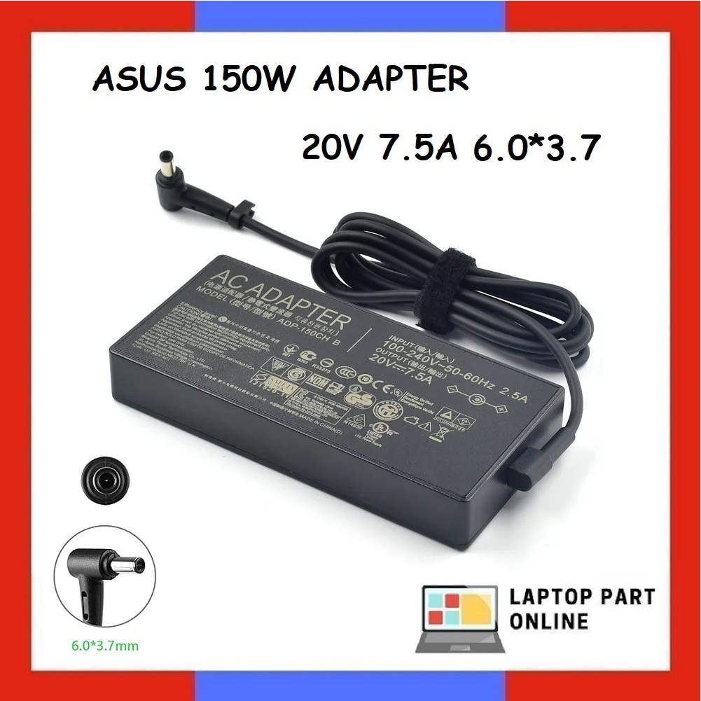 ASUS 150W ADAPTER 20V 7.5A 6.0*3.7 ASUS ROG FX705G FX505 T9750 FX95D ...