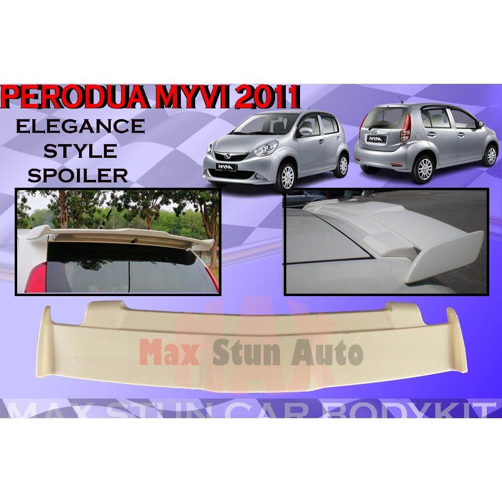 PERODUA MYVI 2011 ELEGANCE STYLE SPOILER GLASS SPOILER TOP SPOILER CAR ...