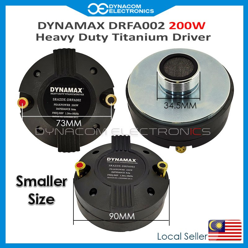 1 UNIT DYNAMAX DRFA002 200W Heavy Duty Titanium Tweeter Driver [Pemandu ...
