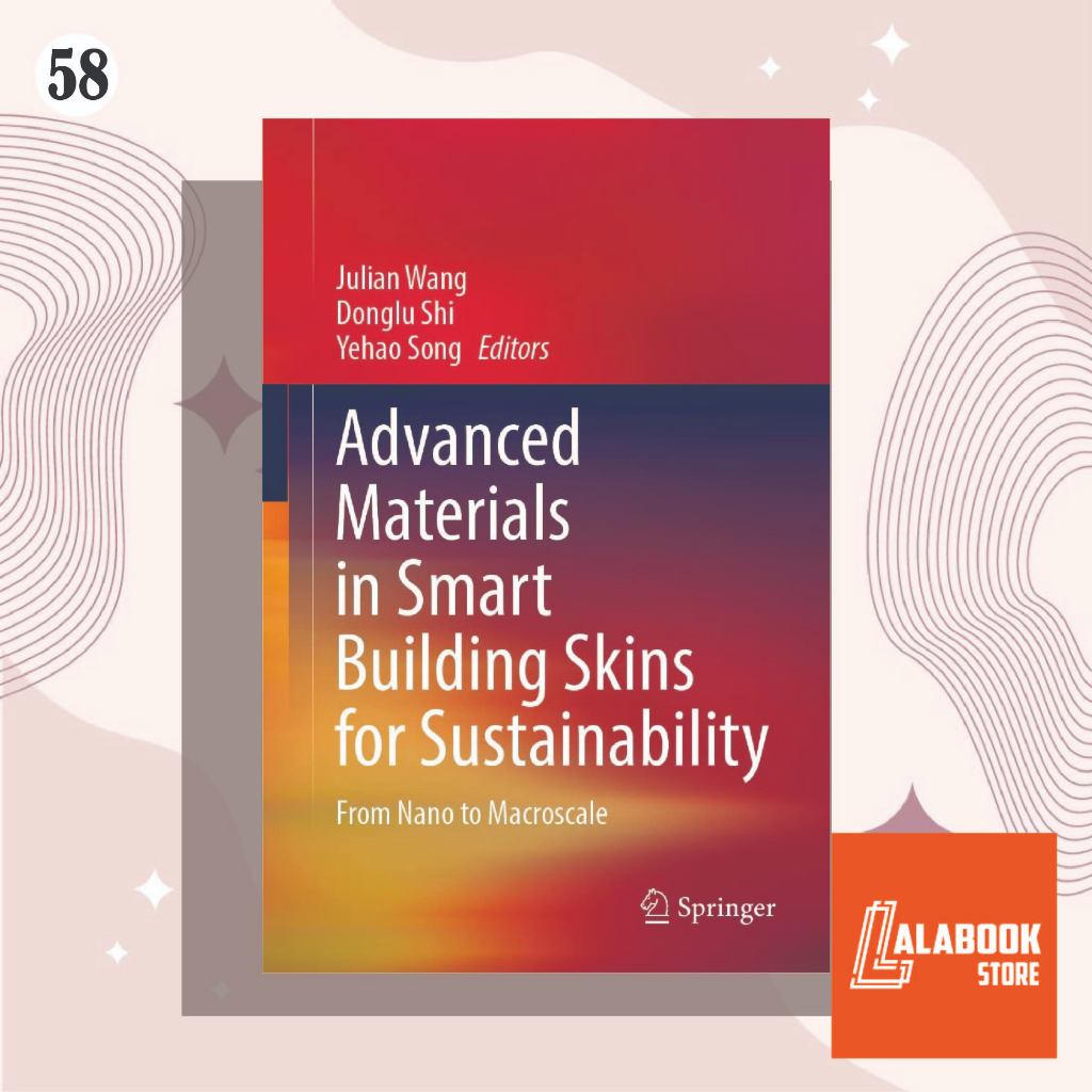 [58] Advanced Materials in Smart Building Skins for Sustainability ...