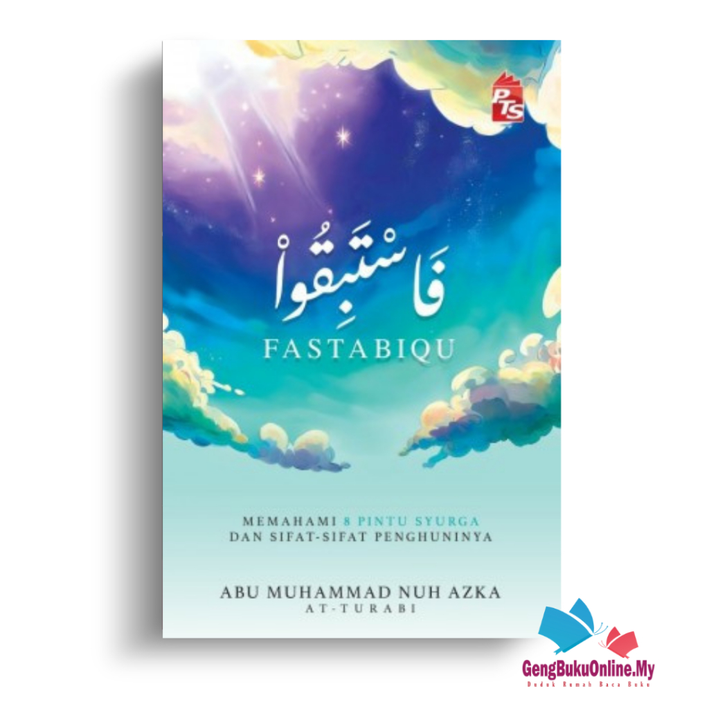 Fastabiqu: Memahami 8 Pintu Syurga dan Sifat-Sifat Penghuninya - Mohd ...