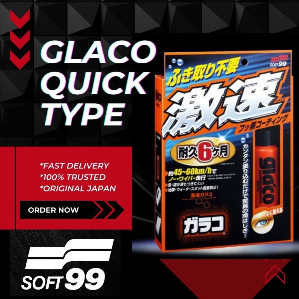 Soft99 Soft 99 Glaco Quick Type | Shopee Malaysia