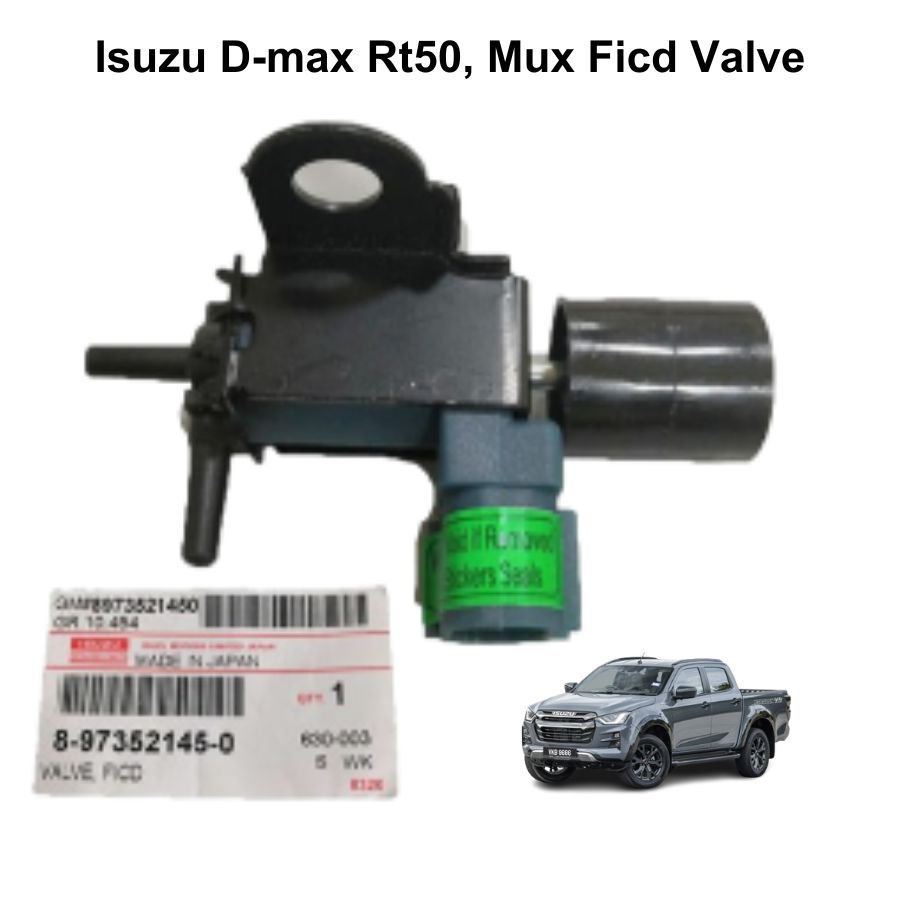 ISUZU D-MAX RT50, MUX FICD VALVE 8-97352145-0 | Shopee Malaysia