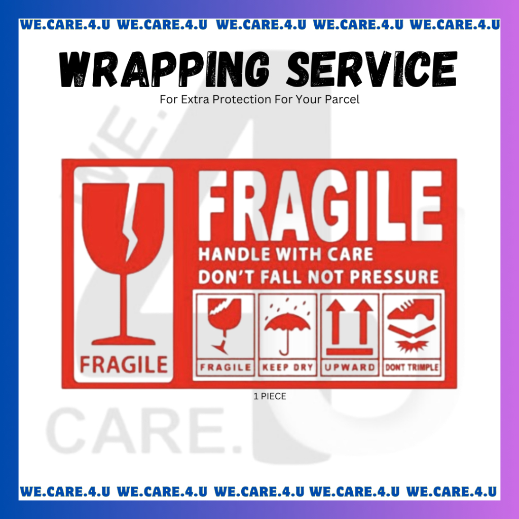 ADD-ON WRAPPING SERVICE: FRAGILE STICKER 1 PIECE (FOR EXTRA PROTECTION ...
