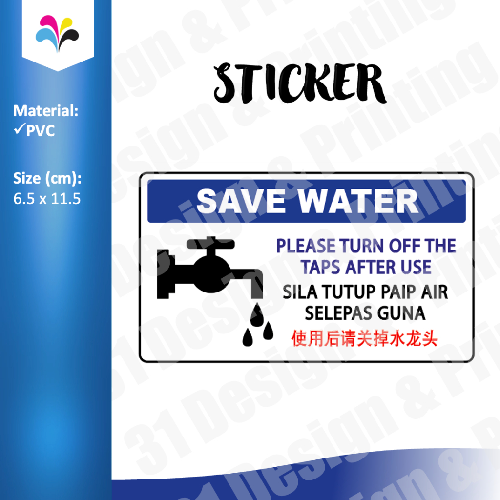 Save water label sticker sign please turn off the taps after use sila ...