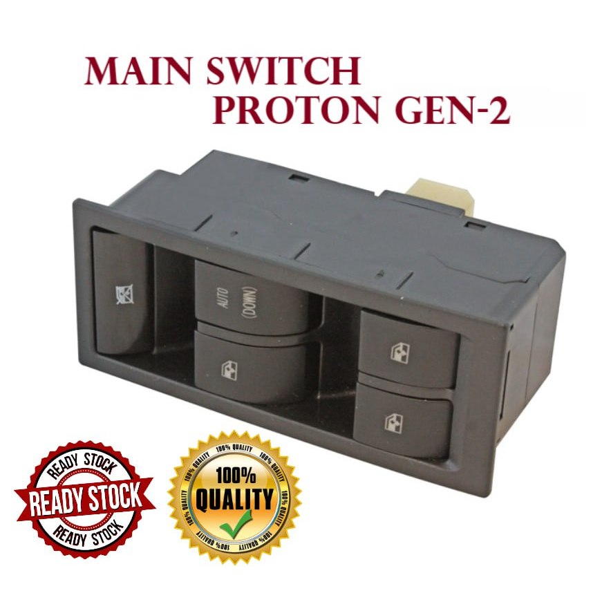 PROTON GEN 2 Power Window Main Switch Suis tingkap Master switch cermin ...
