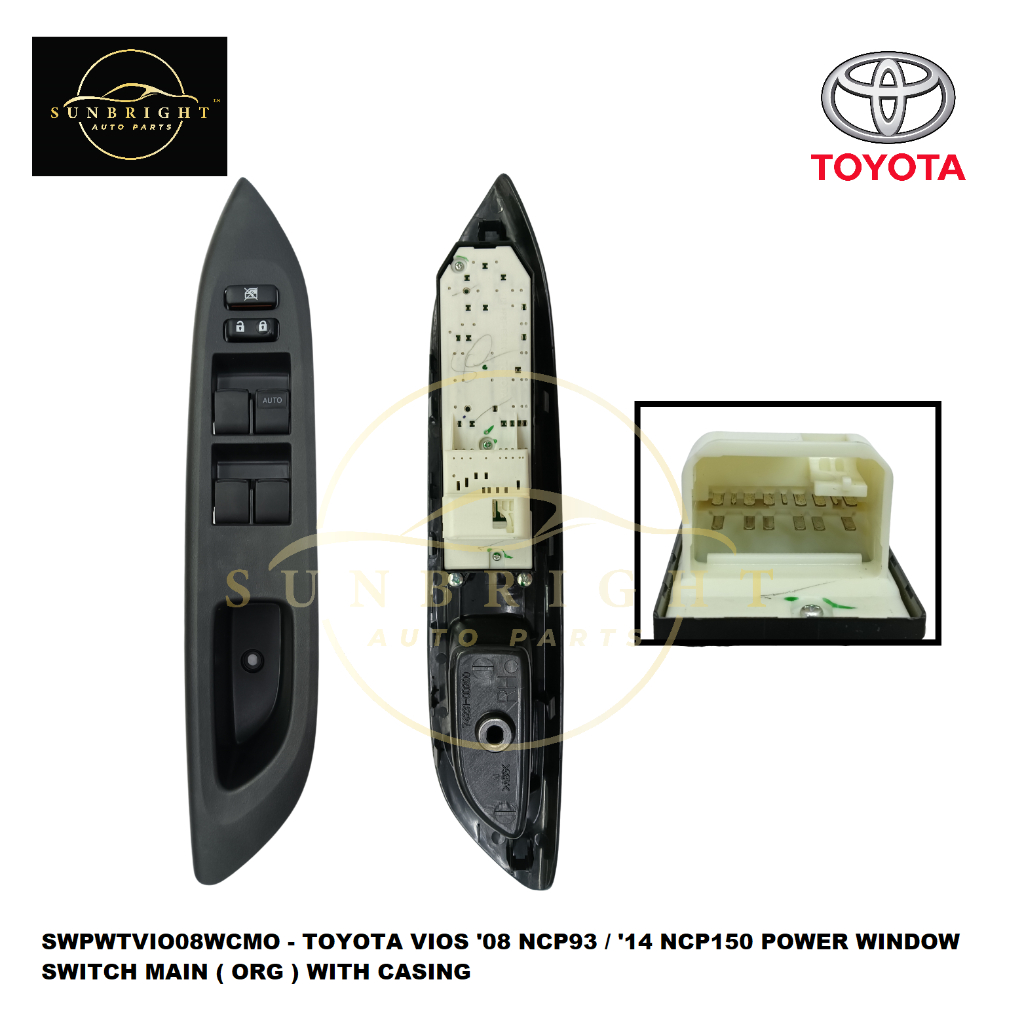 TOYOTA VIOS '08 NCP93 / '14 NCP150 POWER WINDOW SWITCH MAIN ( ORG ...