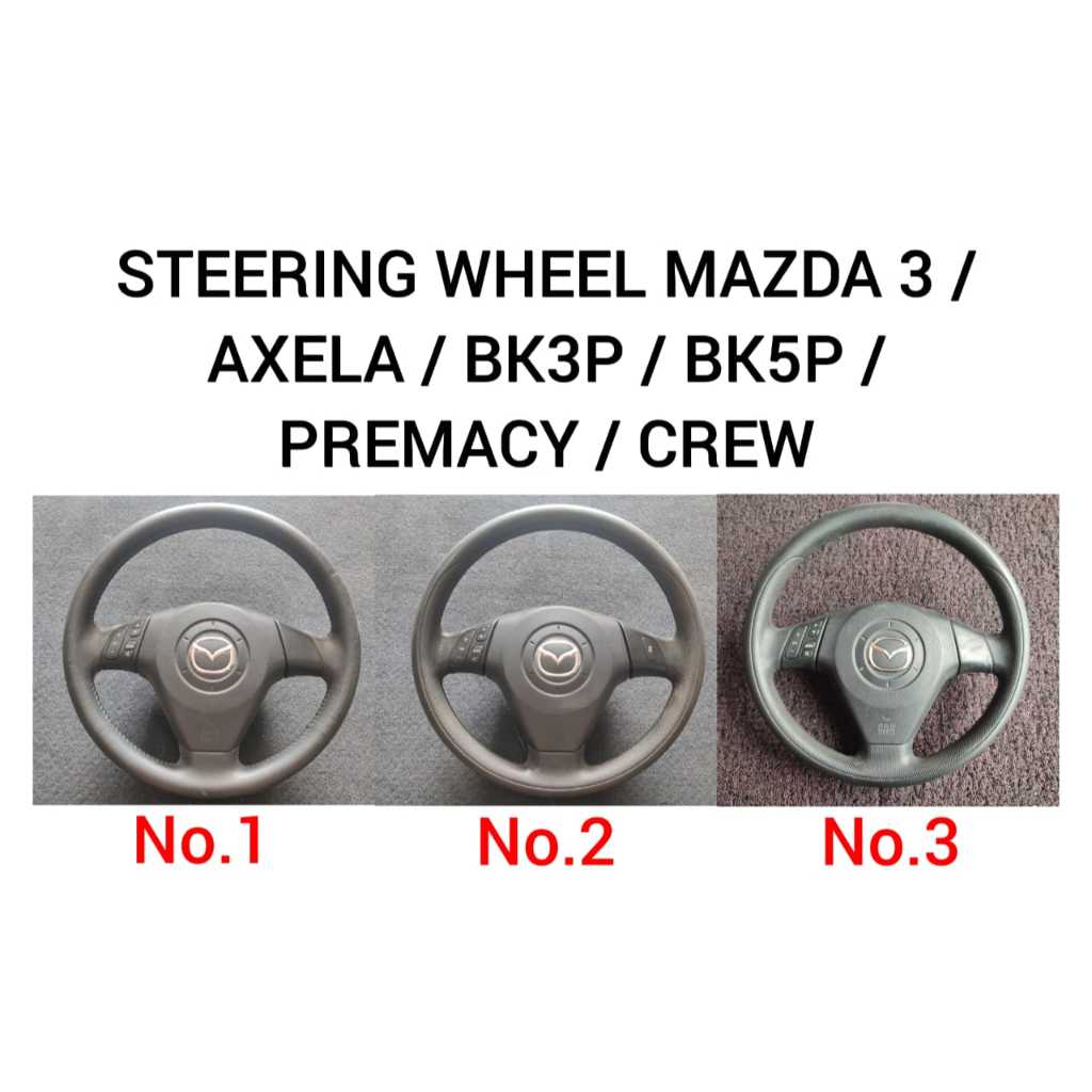 Steering Wheel / Roda Stereng / Pasang Dan Main Mazda 3 Axela BK3P BK5P ...