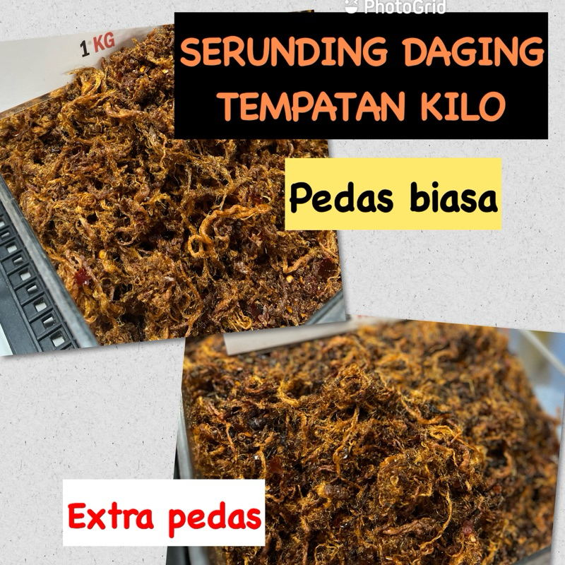 SERUNDING DAGING TEMPATAN KILO ( pedas & extra pedas) dijamin fresh ...