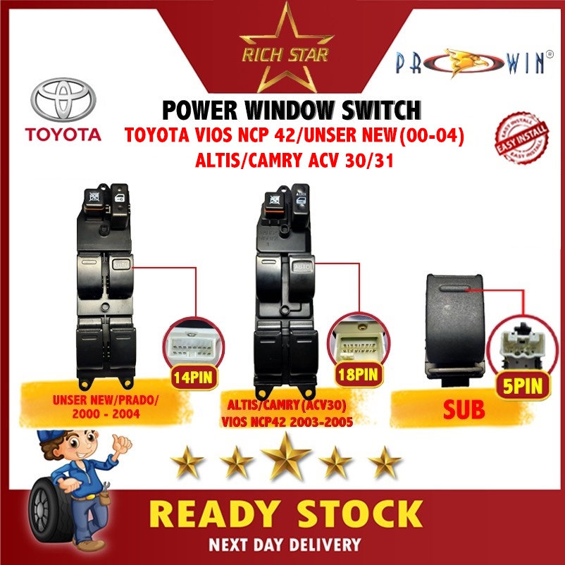 VIOS NCP 42/UNSER NEW(00-04)ALTIS ZZE141/121/CAMRY ACV 30/ACV 31(03-05)HIACE Power Window Switch ...