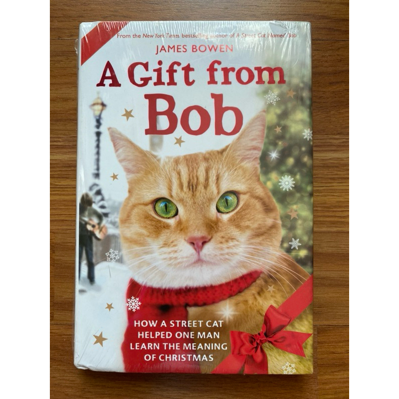 (Hardcover) A Gift From Bob (Bob The Cat #3) by James Bowen (Memoir ...