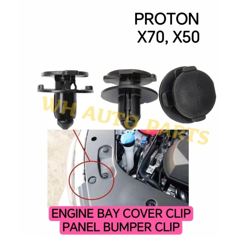 (1PC) PROTON X70 X50 ENGINE BAY COVER CLIP PANEL BUMPER CLIP | Shopee ...