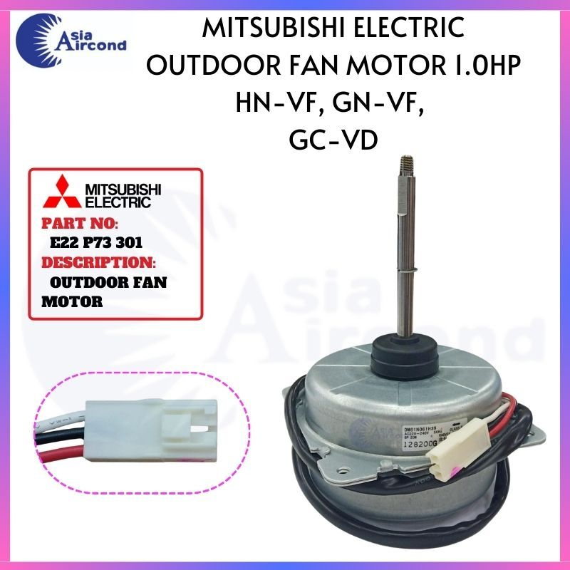 MITSUBISHI ELECTRIC OUTDOOR FAN MOTOR 1.0HP { HN-VF, GN-VF, GC-VD ...