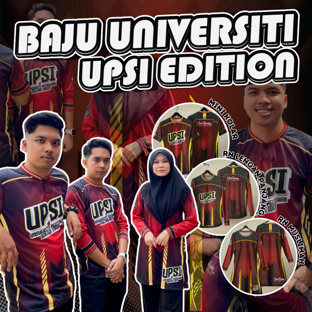 BAJU UNIVERSITI UPSI (UNIVERSITI PENDIDIKAN SULTAN IDRIS) | Shopee Malaysia