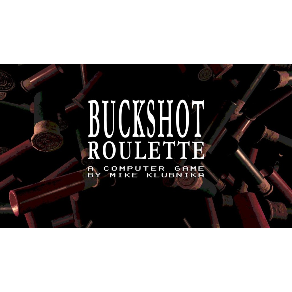 Buckshot Roulette - PC OFFLINE Game [Digital Download] | Shopee Malaysia