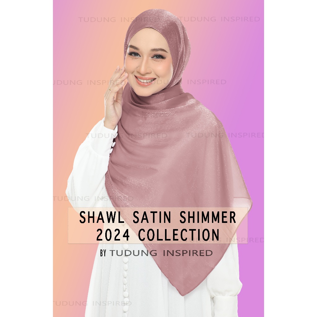 [ 🔥 READY STOCK 🔥 ] HIGH QUALITY PREMIUM SHAWL SATIN SHIMMER | Shopee ...