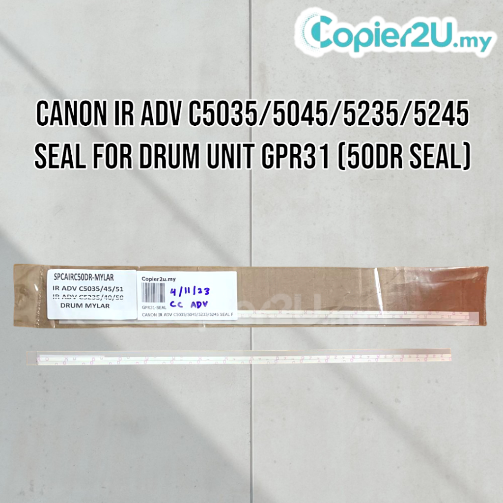 CANON IR ADV C5035/5045/5235/5245 SEAL FOR DRUM UNIT GPR31 (50DR SEAL ...