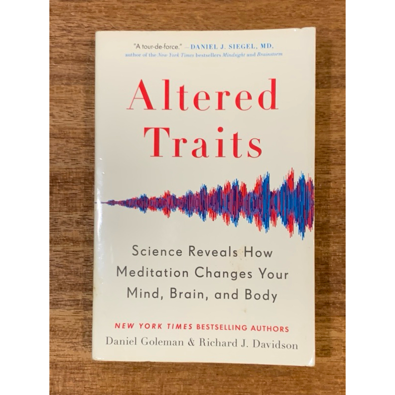 Altered Traits Science Reveals How Meditation Changes Your Mind, Brain, and Body by Daniel ...