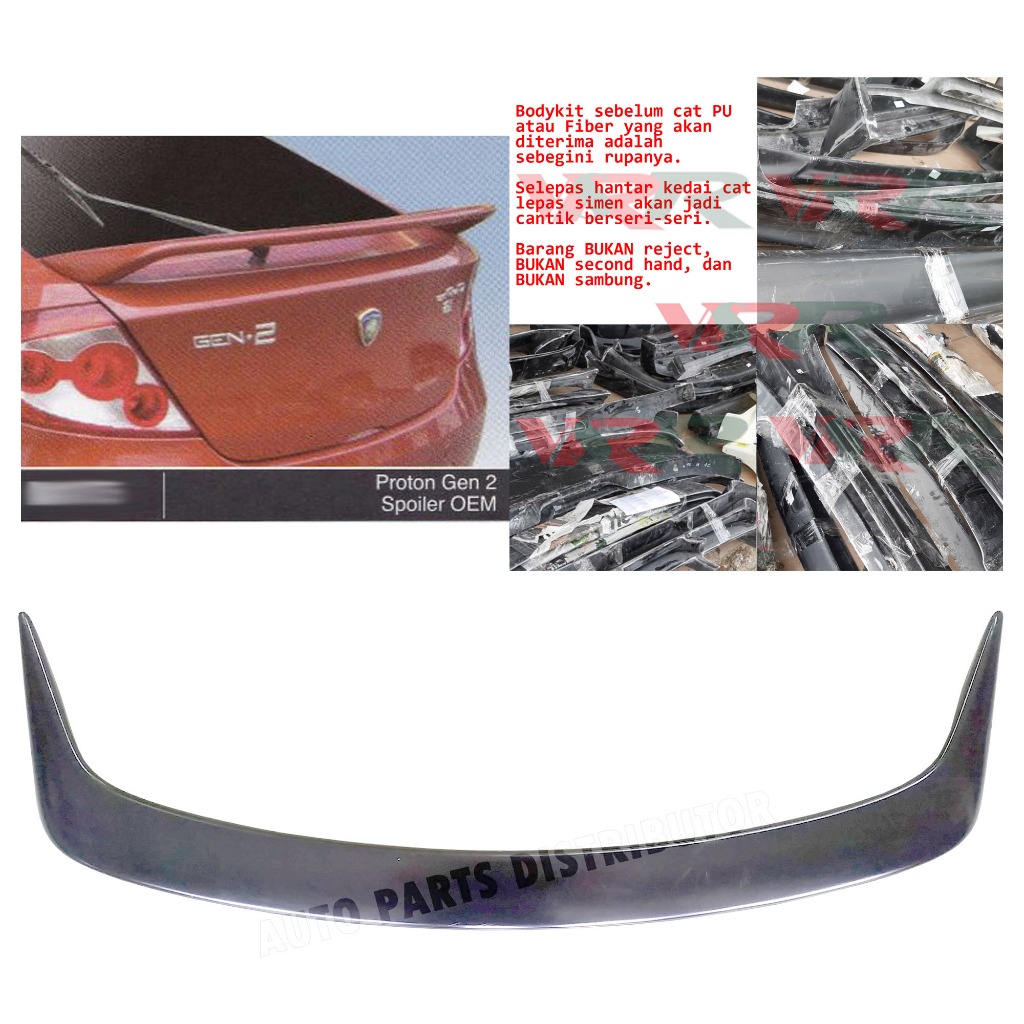 Proton Gen2 Gen-2 (2004 - 2011) Fiberglass OEM Rear Back Bonet Bonnet ...