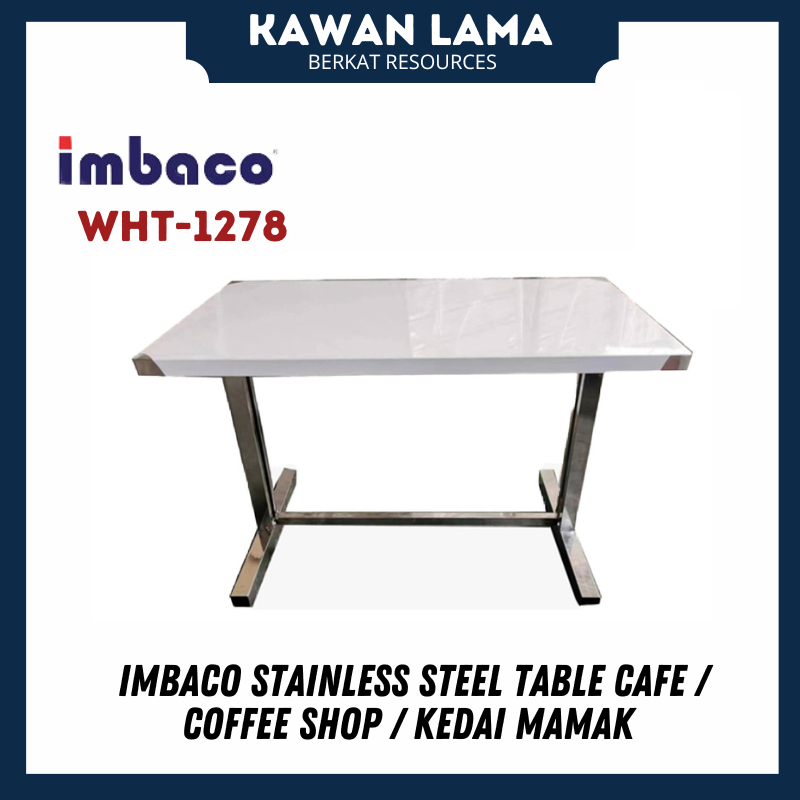 Imbaco Stainless Steel Table Cafe / Coffee Shop / Kedai Mamak | Fully ...