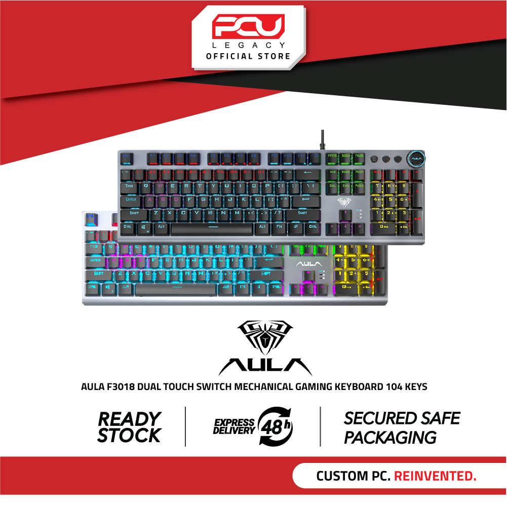 AULA F3018 DUAL TOUCH SWITCH MECHANICAL GAMING KEYBOARD 104 KEYS ANTI ...